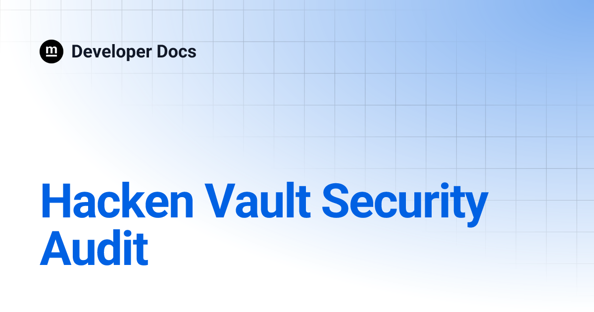 Hacken Vault Security Audit | Developer Docs
